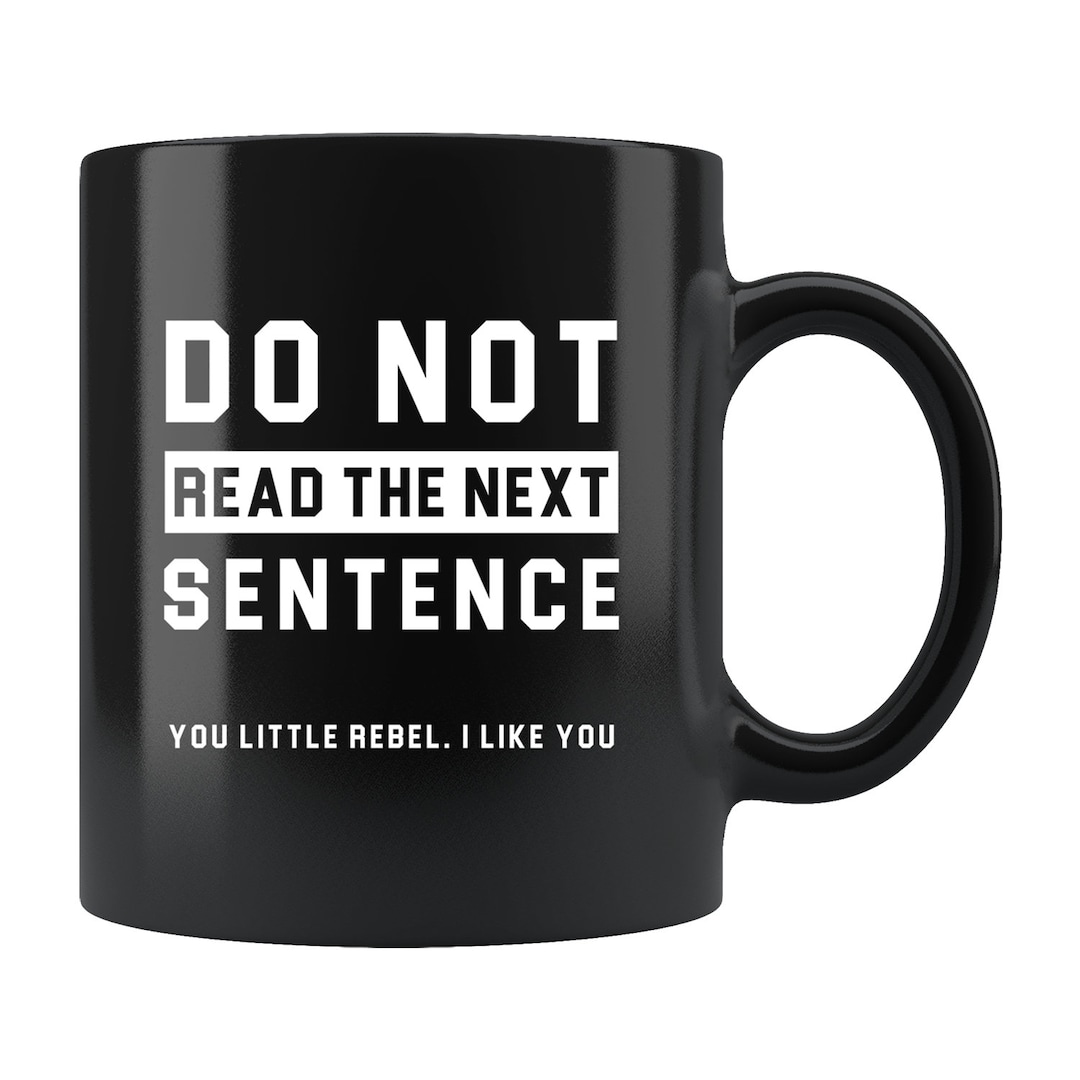 Funny Rebel Mug. Rebel Gift. Ironic Mug. Ironic Gift. Irony Gift. Irony ...