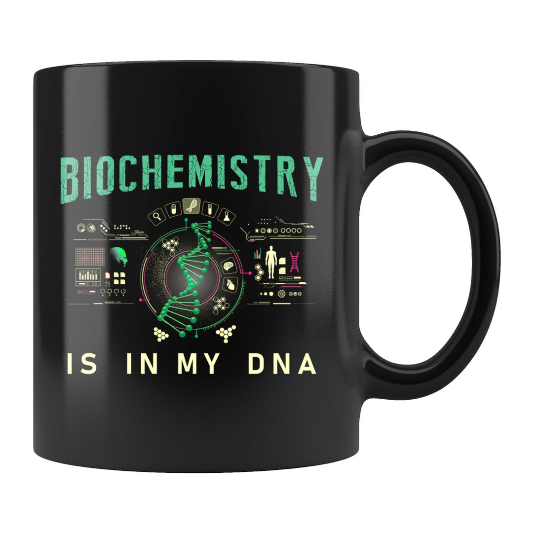 Biochemistry Gift. Biochemistry Student Mug. Biochemist Gift ...