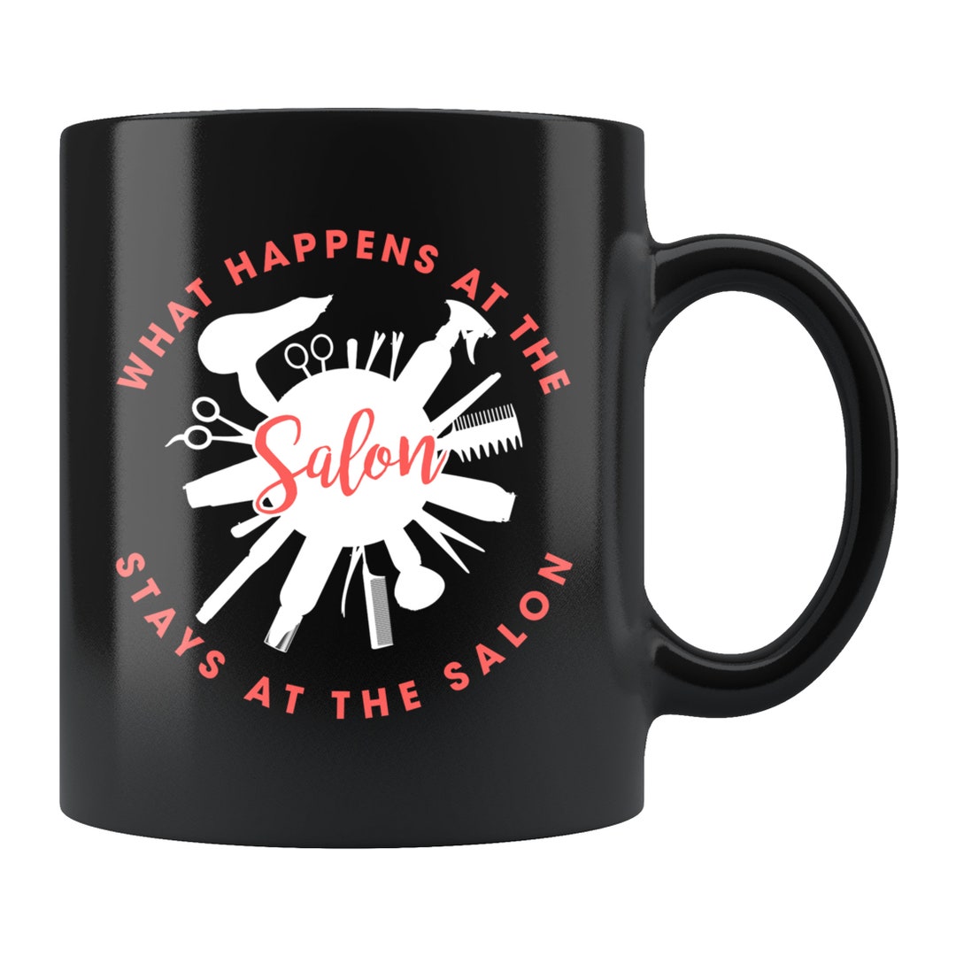 Hair Stylist Mug Salon Mug Hair Dresser Gift Beauty School Mug ...