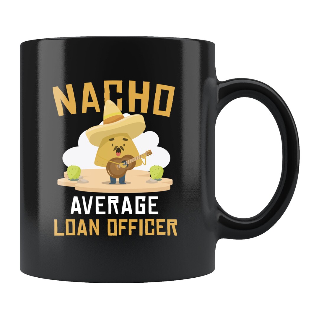 Loan Officer Gift. Loan Officer Mug. Mortgage Broker Gift. Loan ...