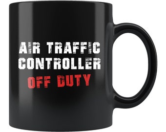 Funny Air Traffic Controller Mug Funny Air Traffic Controller - Etsy