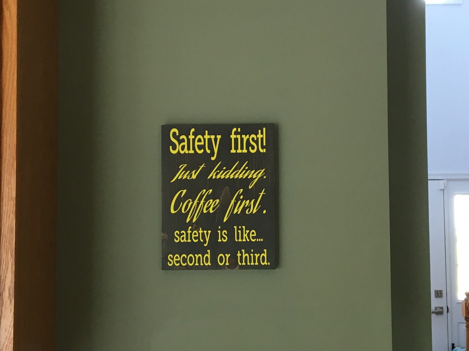 Safety First Just Kidding Coffee First Wooden Wall Sign | Etsy