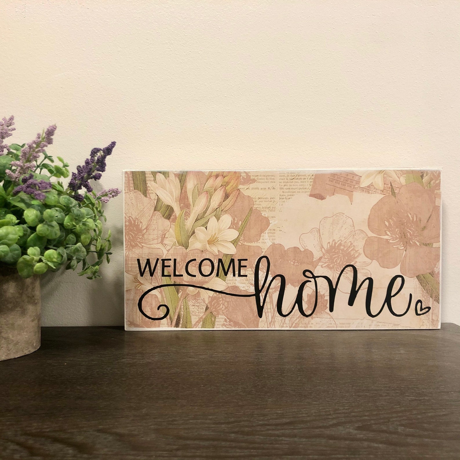 Tan Floral Welcome Home Small Shelf Sign Wooden Shelf Sign - Etsy