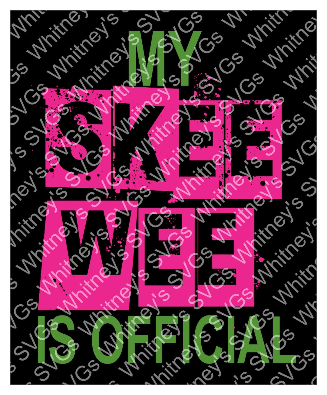 My Skee Wee is Official SVG DXF Cutting File - Etsy