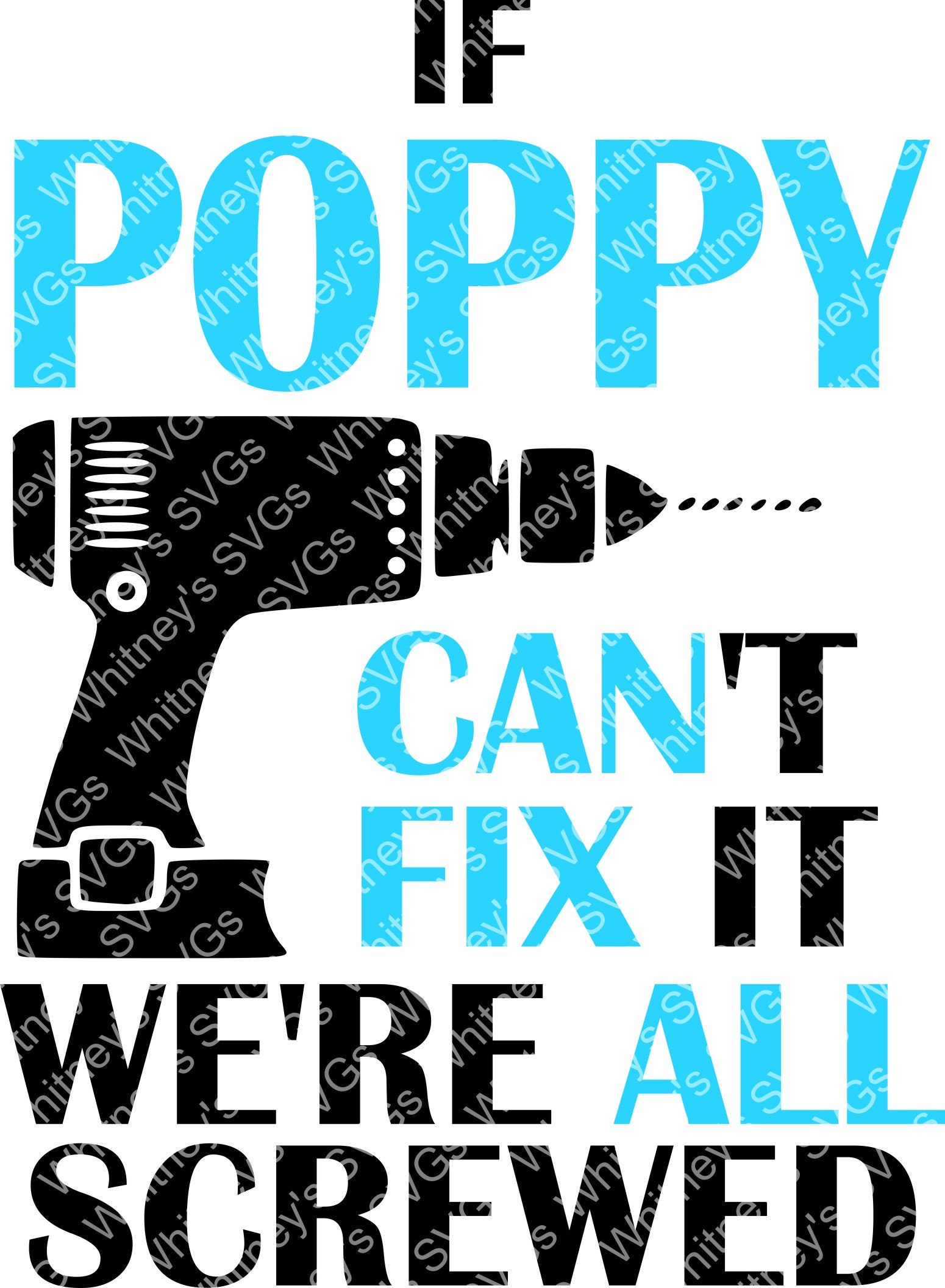 If Poppy Can't Fix It We're All Screwed SVG DXF Cutting File - Etsy ...