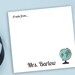 Custom Sticky Note Pads Globe // Personalized Gift Idea, Teacher ...