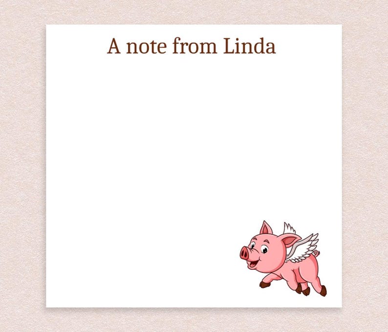 Personalized Sticky Notes With Custom Text and Flying Pig Design // 3x3 ...