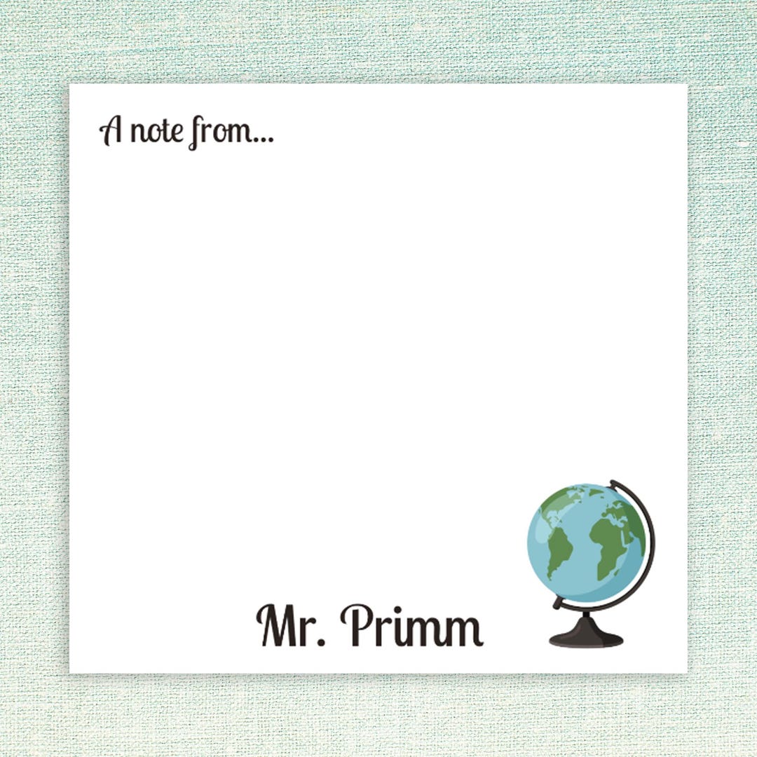 Custom Sticky Note Pads Globe // Personalized Gift Idea, Teacher ...