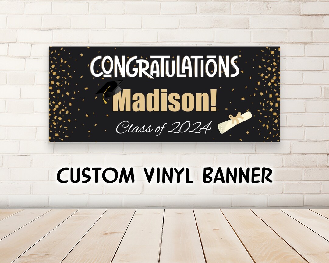Graduation Custom Banner // Large Vinyl Banner, Multiple Sizes, School ...