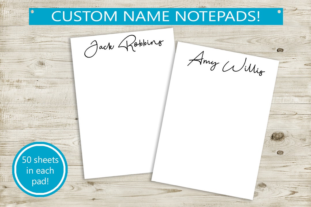 Custom Name Notepads // 50 Sheets per Stack 4"x5.5" Size Gift Idea Bulk ...