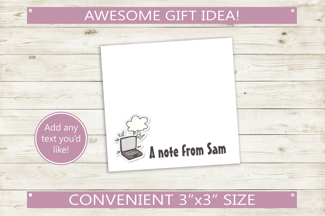 Personalized Sticky Notes With Custom Text and Computer Design - Etsy