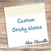 Custom Name Sticky Notes // Gift Idea Customizable Teacher - Etsy