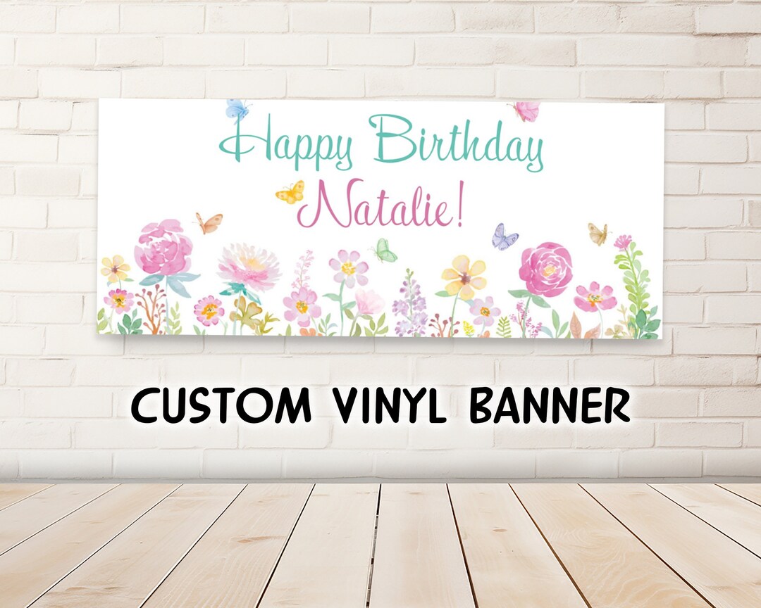 Personalized Banner Flowers and Butterflies // Large Vinyl Banner ...