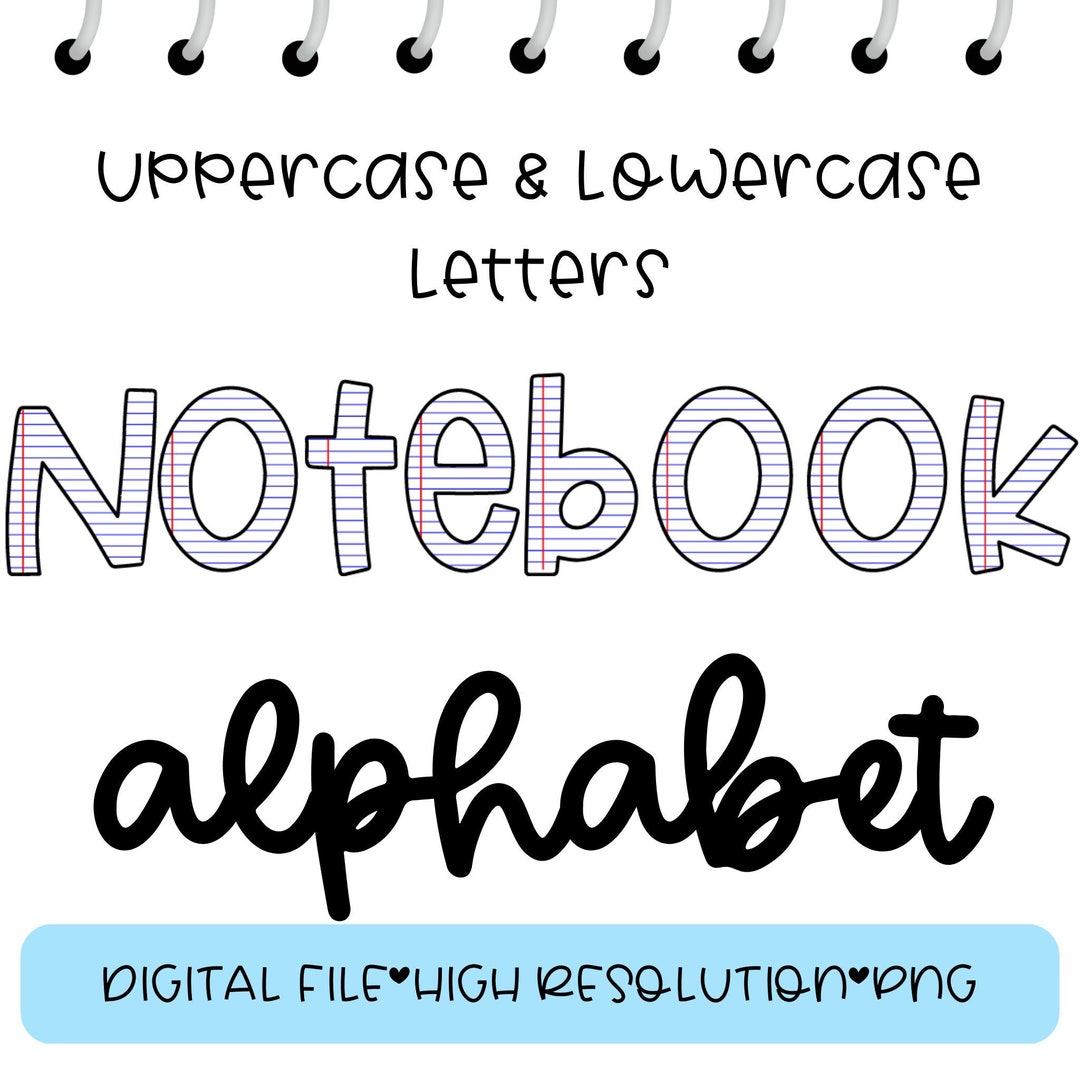 Notebook Paper Lined Letters PNG Alphabet Pack Back to School Teacher ...
