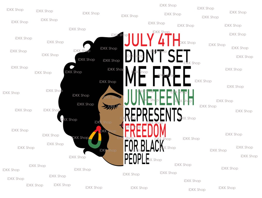 Juneteenth Represents Freedom Period Ready to Press Transfers, Black ...