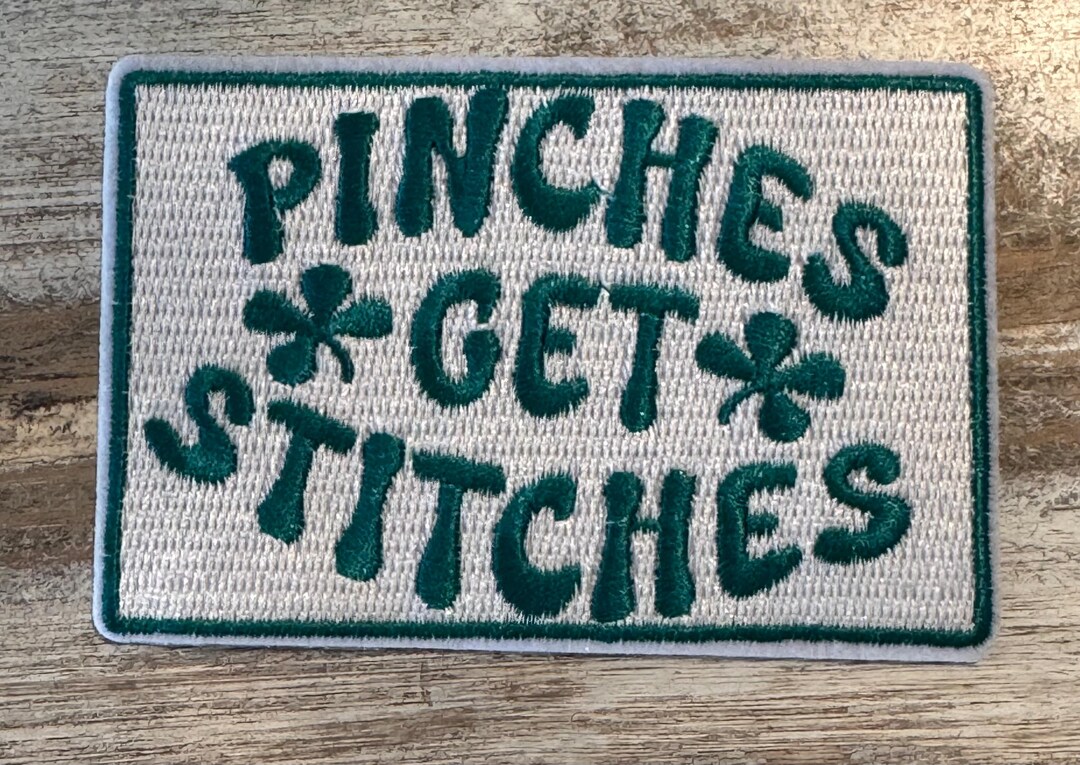 Pinches Get Stitches Iron on Patch - Etsy