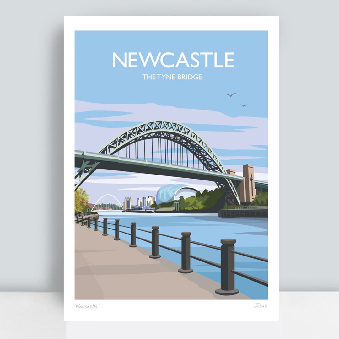 Newcastle, the Tyne Bridge. HAND SIGNED Art Print/travel Poster by ...