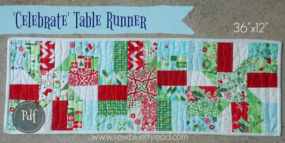 Celebrate, Table Runner PDF Quilt Pattern - Etsy
