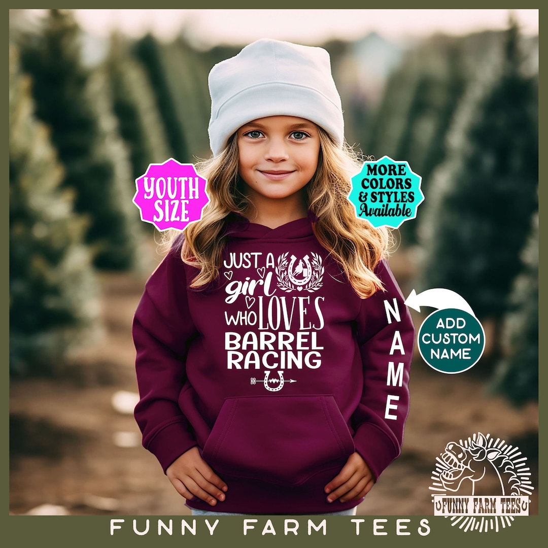 Girl's Barrel Racing Hoodie, Just A Girl Who Loves Barrel Racing Hoodie ...