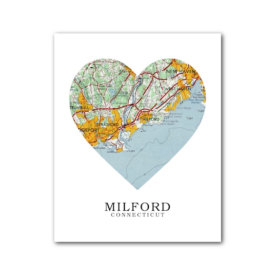 Milford Map Heart Print Milford Map Art Connecticut Map | Etsy