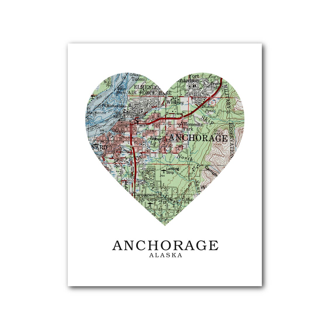 Ancourage Map Heart Print Ancourage Map Art Ancourage Alaska - Etsy