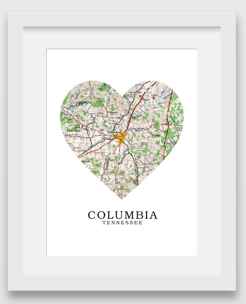 Columbia Map Heart Print Columbia Map Art Columbia Tennessee | Etsy