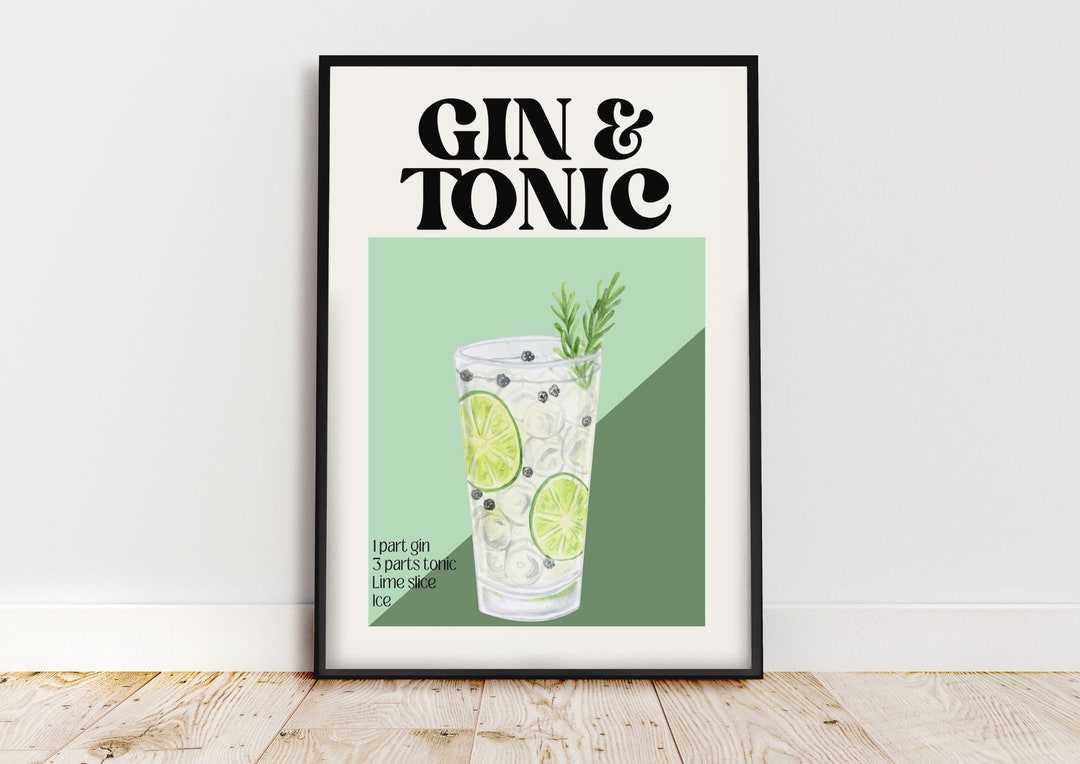 Gin & Tonic Alcohol Kitchen Print, Gin Poster, Gin and Tonic Print ...