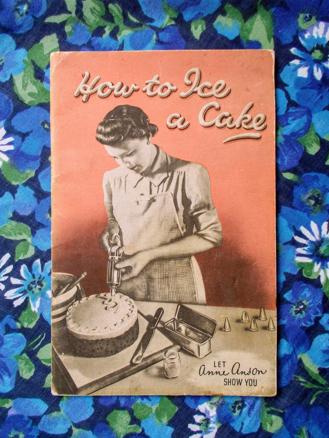 Vintage Tala Cookery Booklet - 1950s - 'how to Ice a Cake by Anne Anson ...