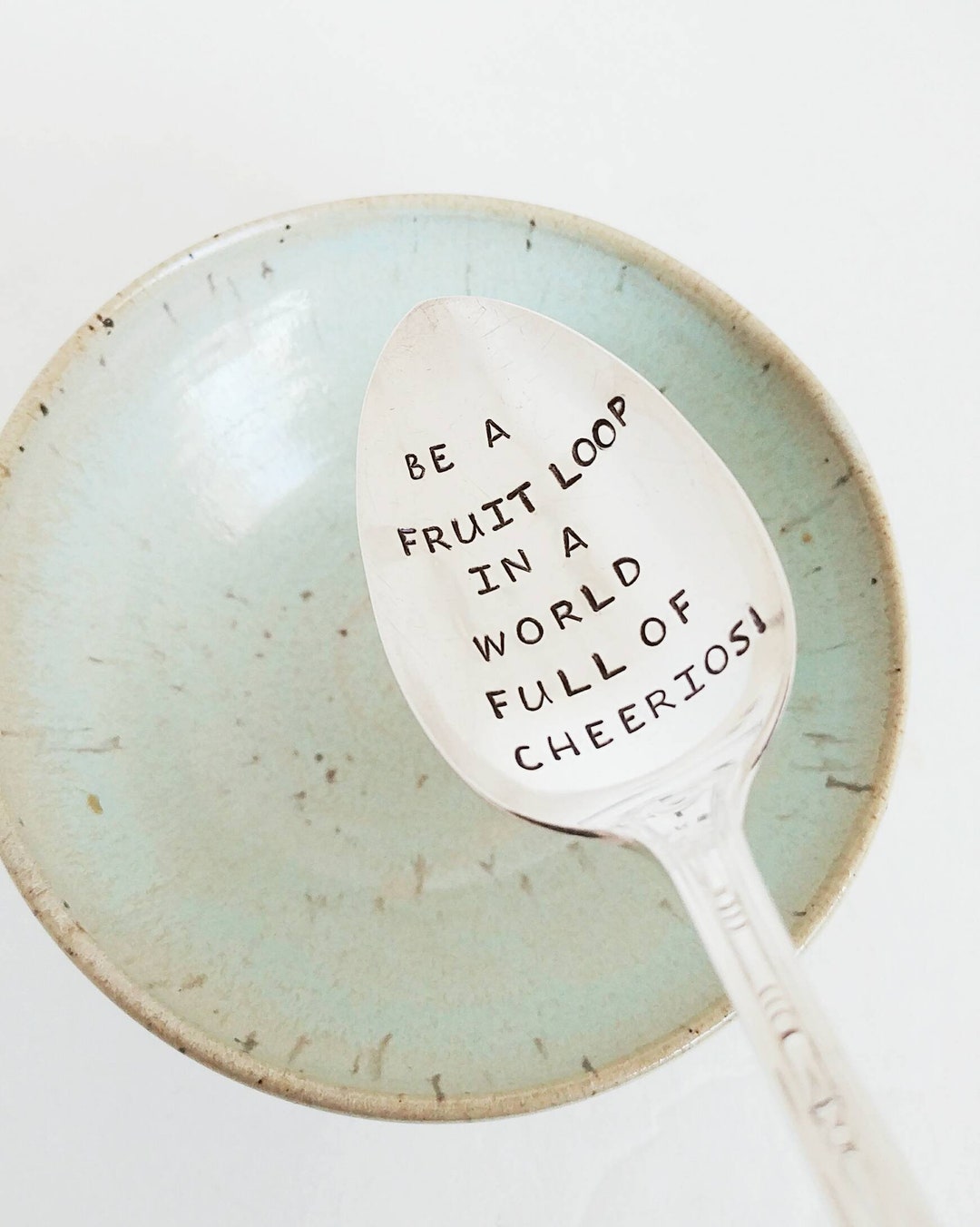 Be a Fruit Loop in a World of Cheerios Spoon | Be Yourself | Cereal ...