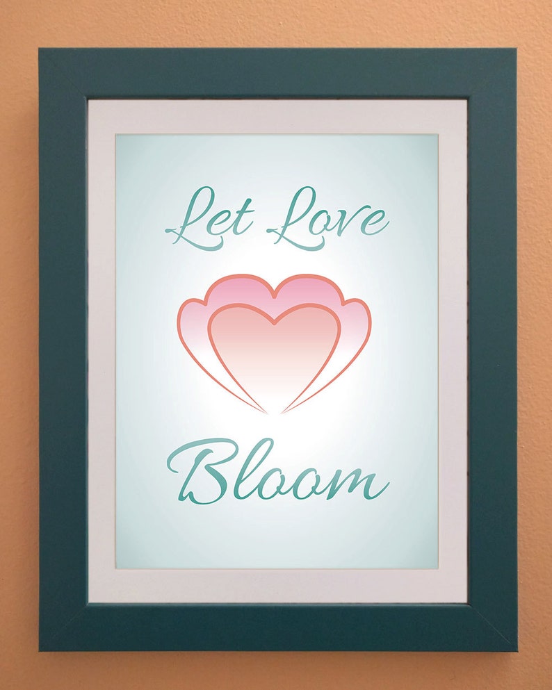 Let Love Bloom, Flower Wall Art 11x14 Inch Instant Download - Etsy