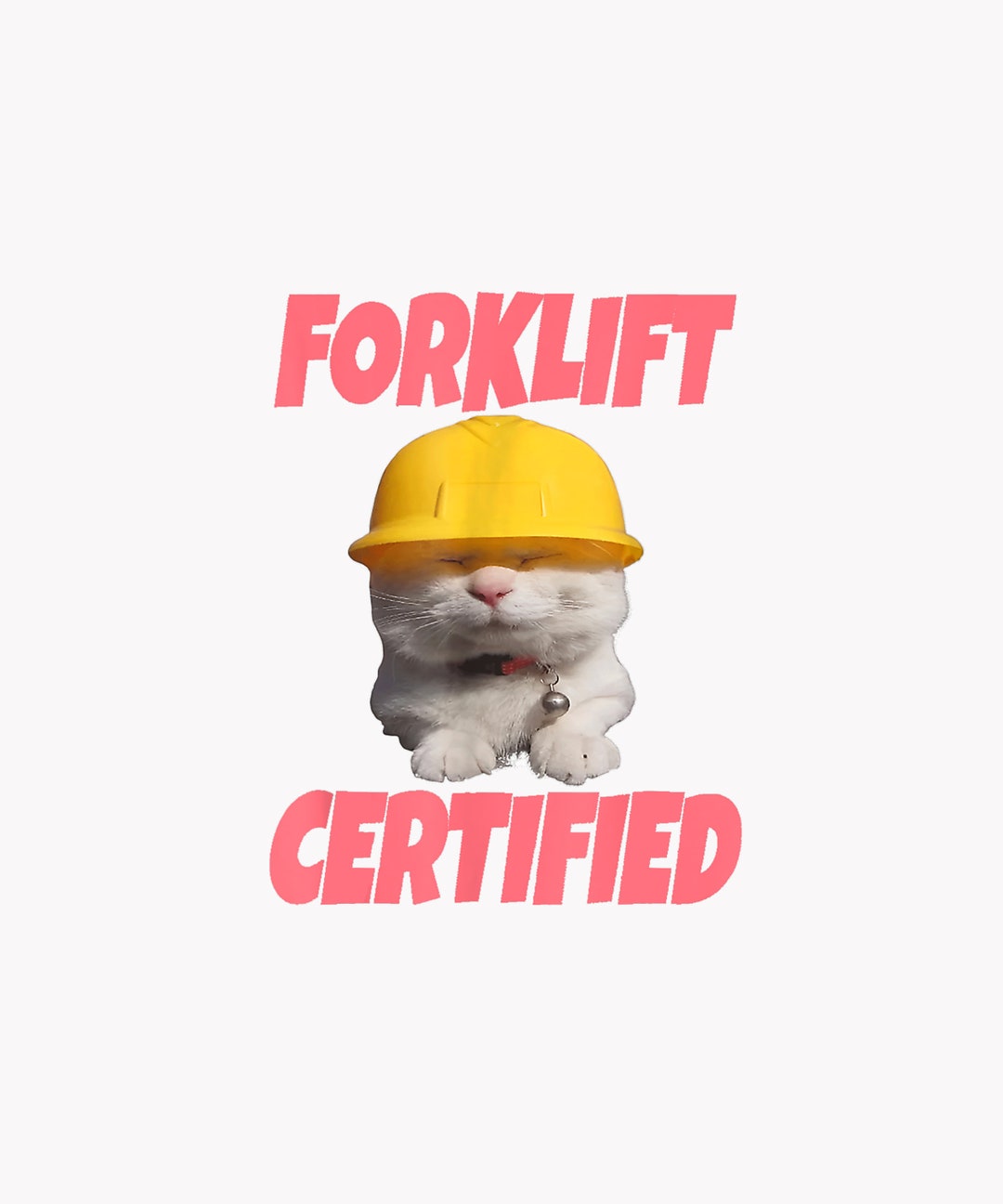 Forklift Certified Cat Png, Funny Meme Shirt Png - Etsy