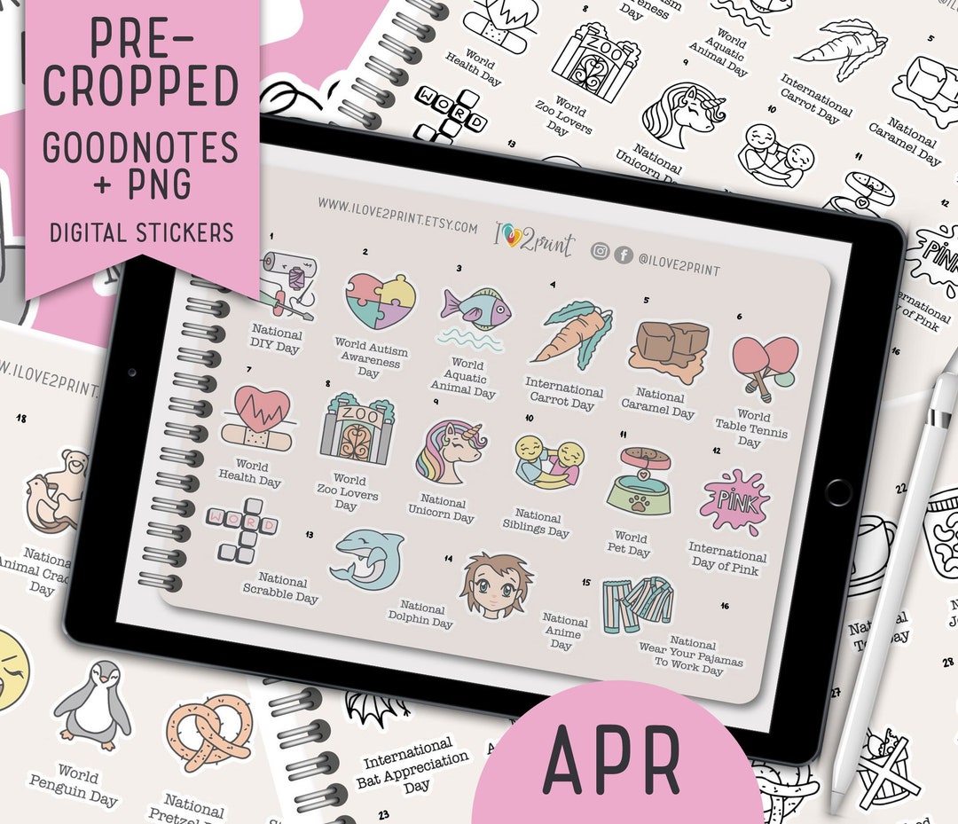 APRIL Daily Wacky Holidays Goodnotes Sticker Book, Digital Stickers ...