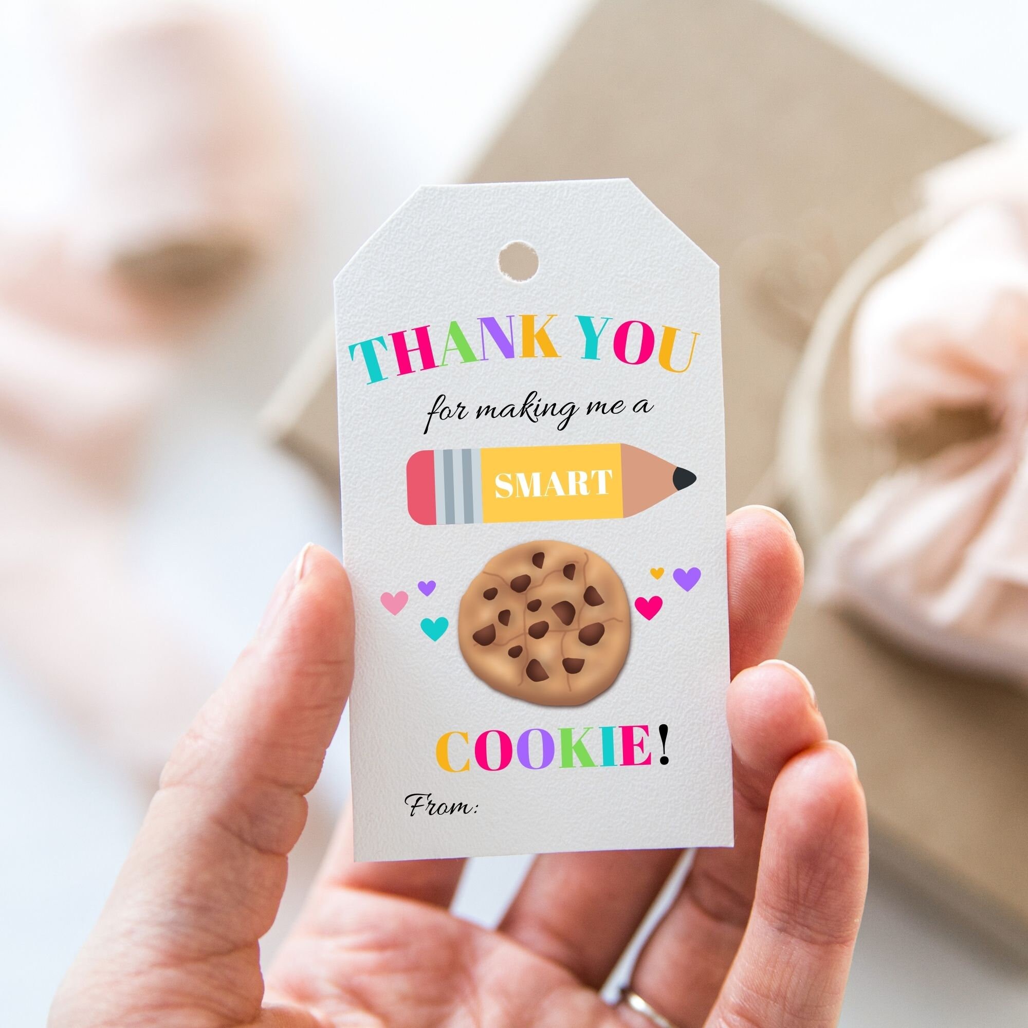 Teacher Appreciation Gift Tag, End of Year Gift Tag, Smart Cookie Gift ...