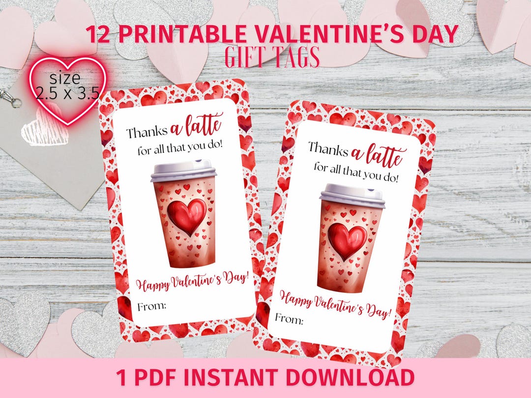 Thanks a Latte Valentine Gift Tags – Printable Coffee Tags (digital ...