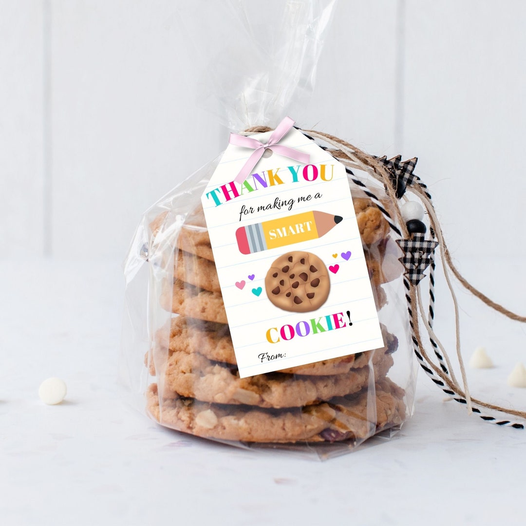 Teacher Appreciation Gift Tag, End of Year Gift Tag, Smart Cookie Gift ...
