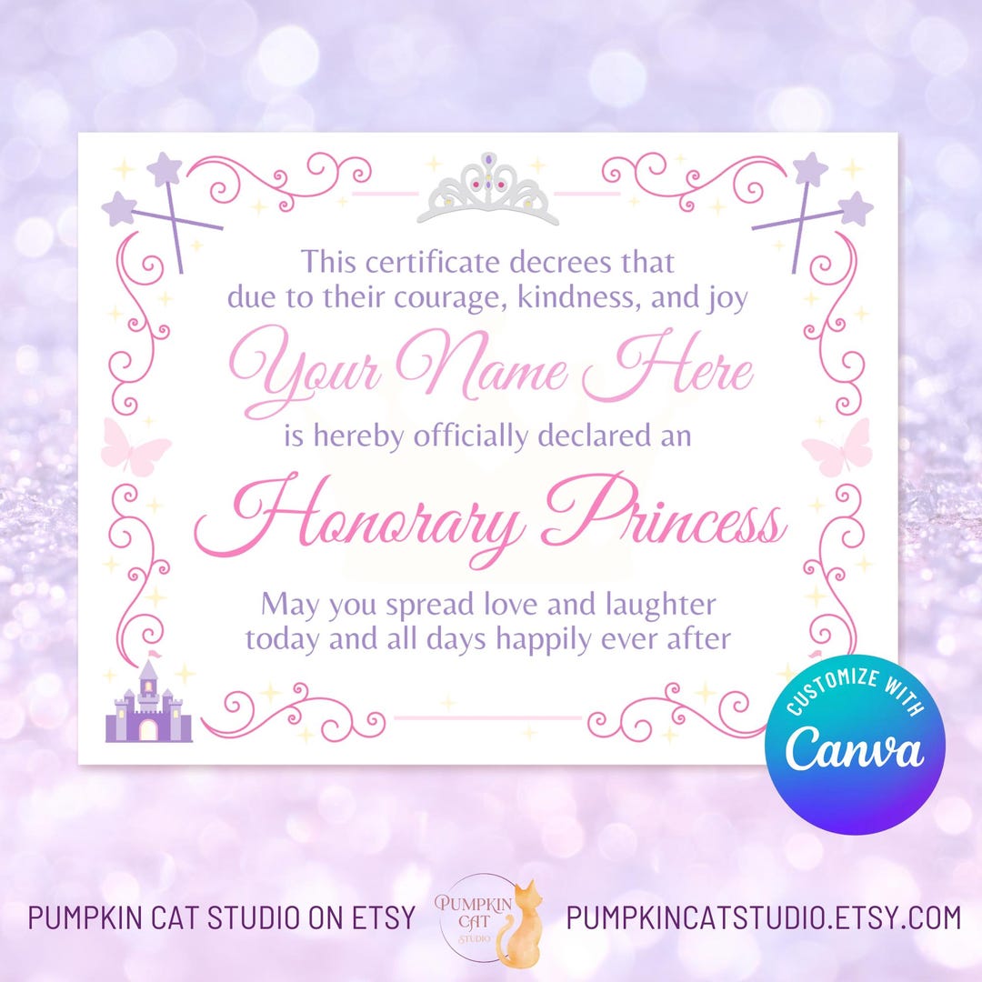 Royal Princess Certificate - 11x8.5" - Editable Canva Template ...