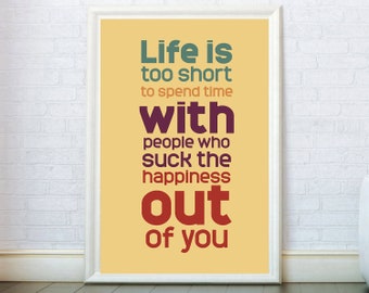 Life is too short | Etsy