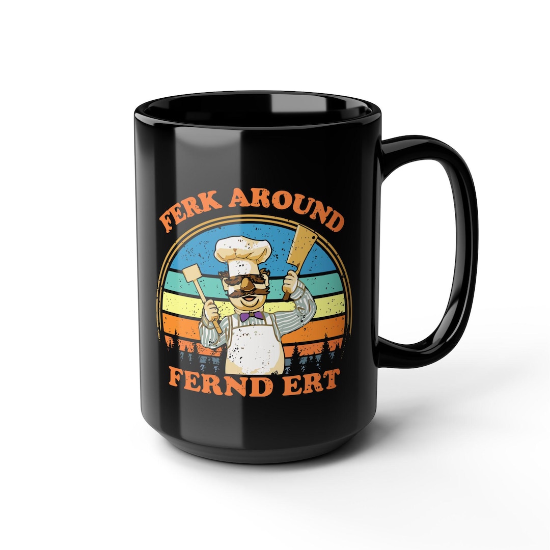 Swedish Chef FAFO Mug | Black Coffee Mug 11oz 15oz - Etsy