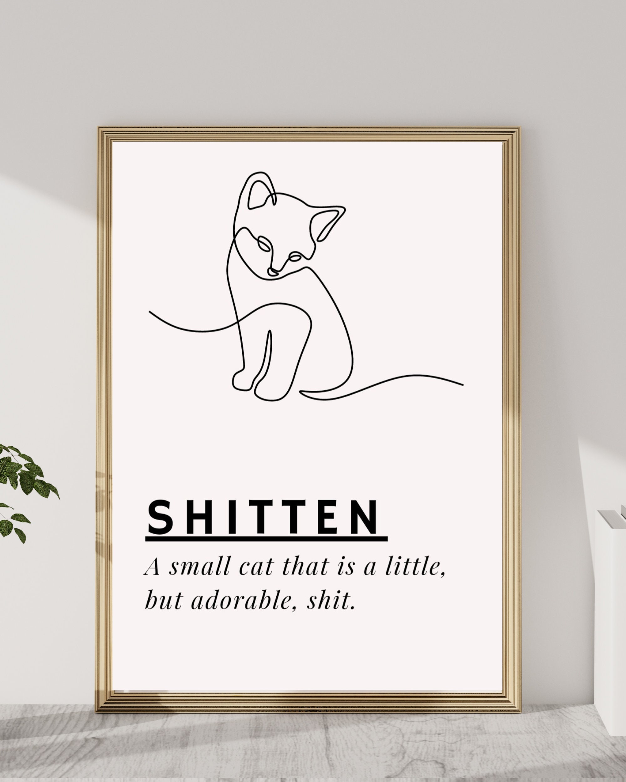 Shitten Kitten Printable Wall Art Poster. - Etsy