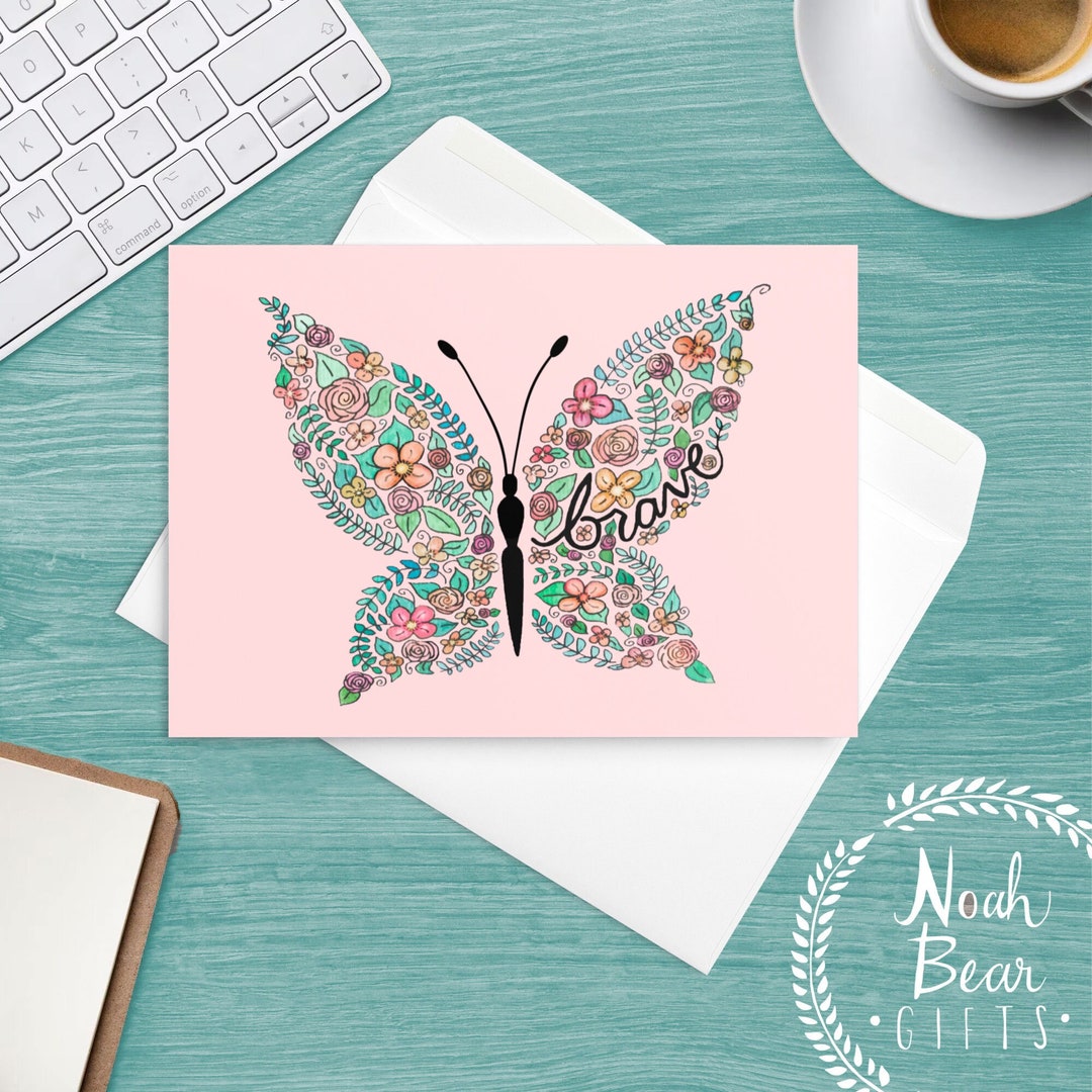 Brave Butterfly Greeting Card Butterfly Card Bravery Card Cancer ...
