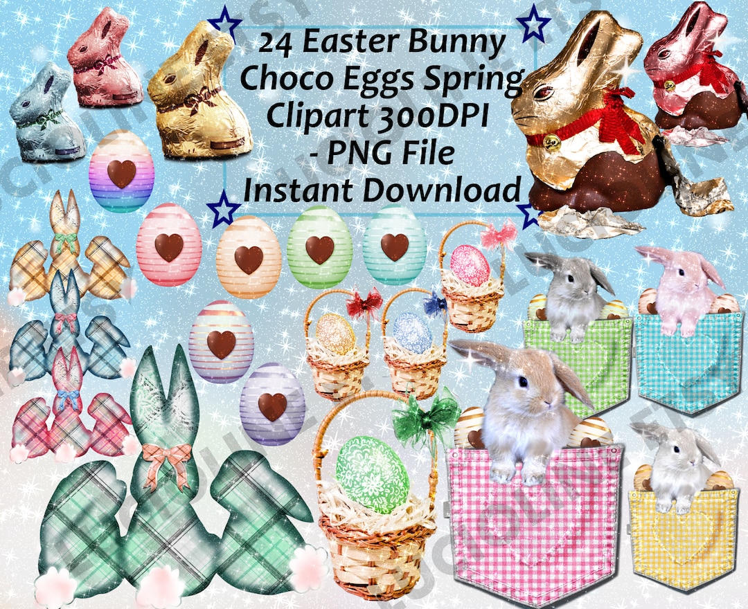 Easter Clipart Bunny Spring Eggs X24 PNG 300dpi Easter Bunny Chocolate ...