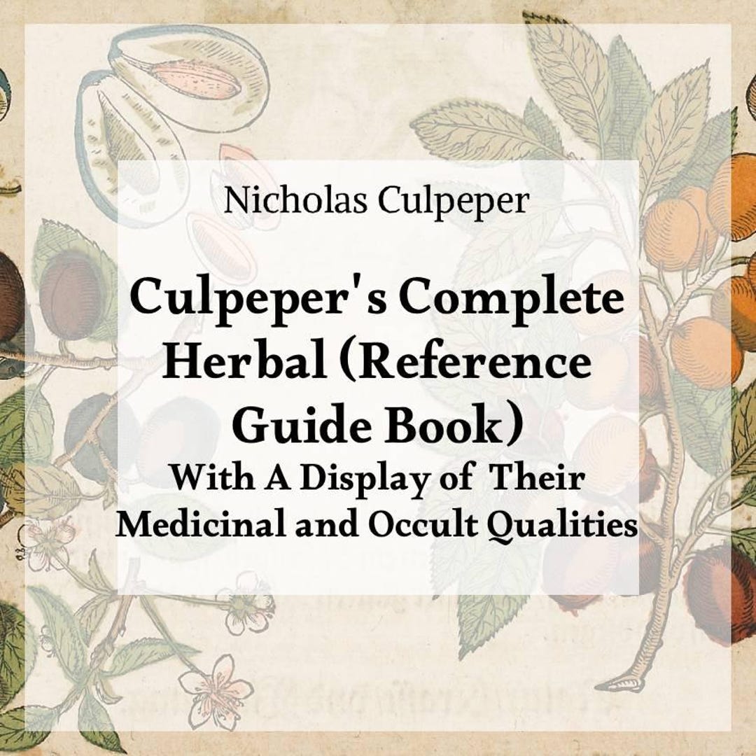 Culpeper's Complete Herbal - Botanical Reference Guide - E-book ...