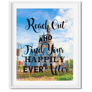 Reach Out and Find Your Happily Ever After, Disney Home Decor, Disney ...