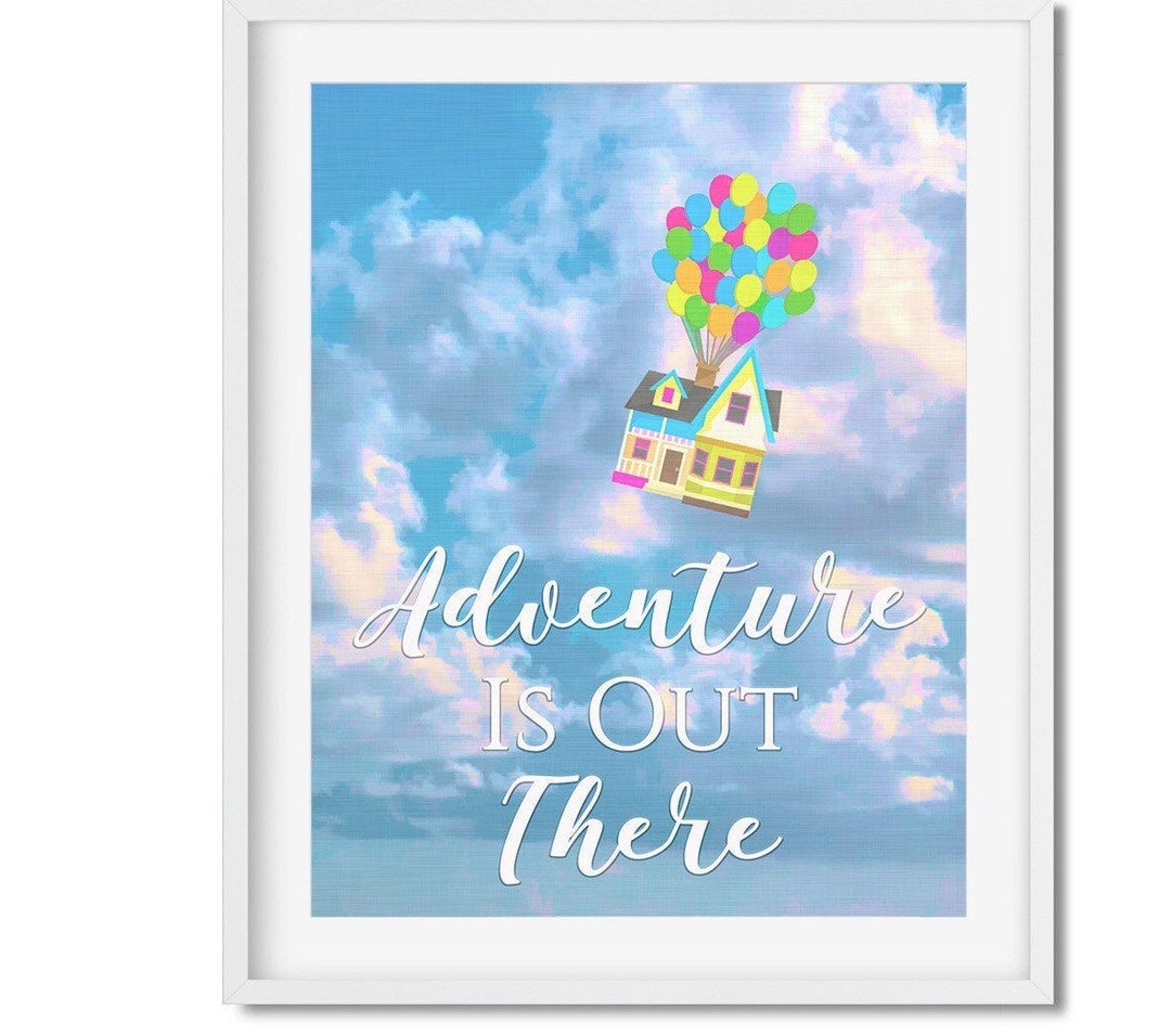 Adventure is Out There, Disney Art Print, Disney Wall Art, Disney Home ...