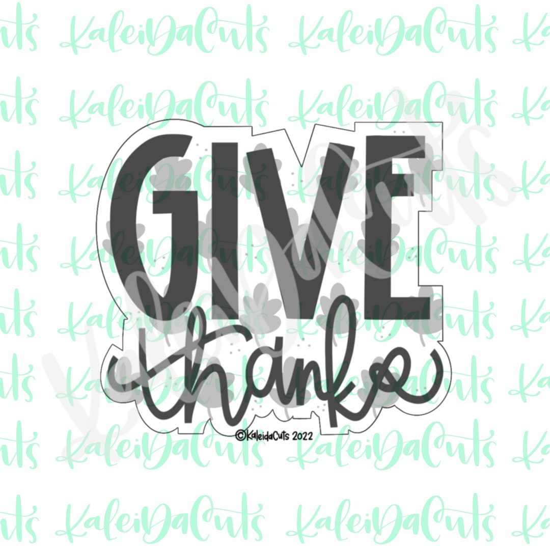 Give Thanks 2022 Cookie Cutter - Etsy