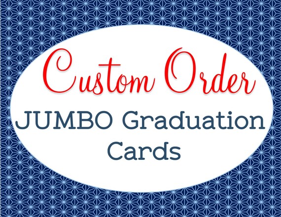 Custom Made Jumbo Graduation Card High School Graduation | Etsy
