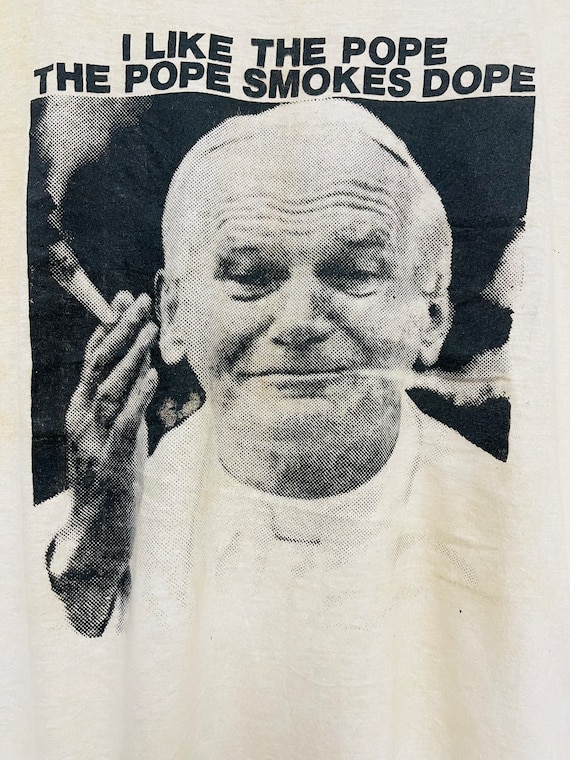 Vintage 80’s Pope Smoke Dope Handprints T-Shirt / Rar… - Gem