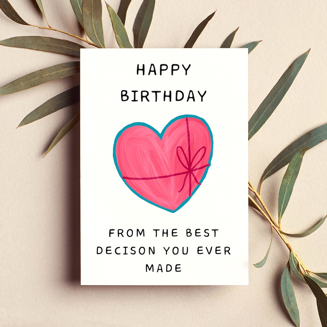 From the Best, Happy Birthday Card, Birthday Card for Loved One I Love ...