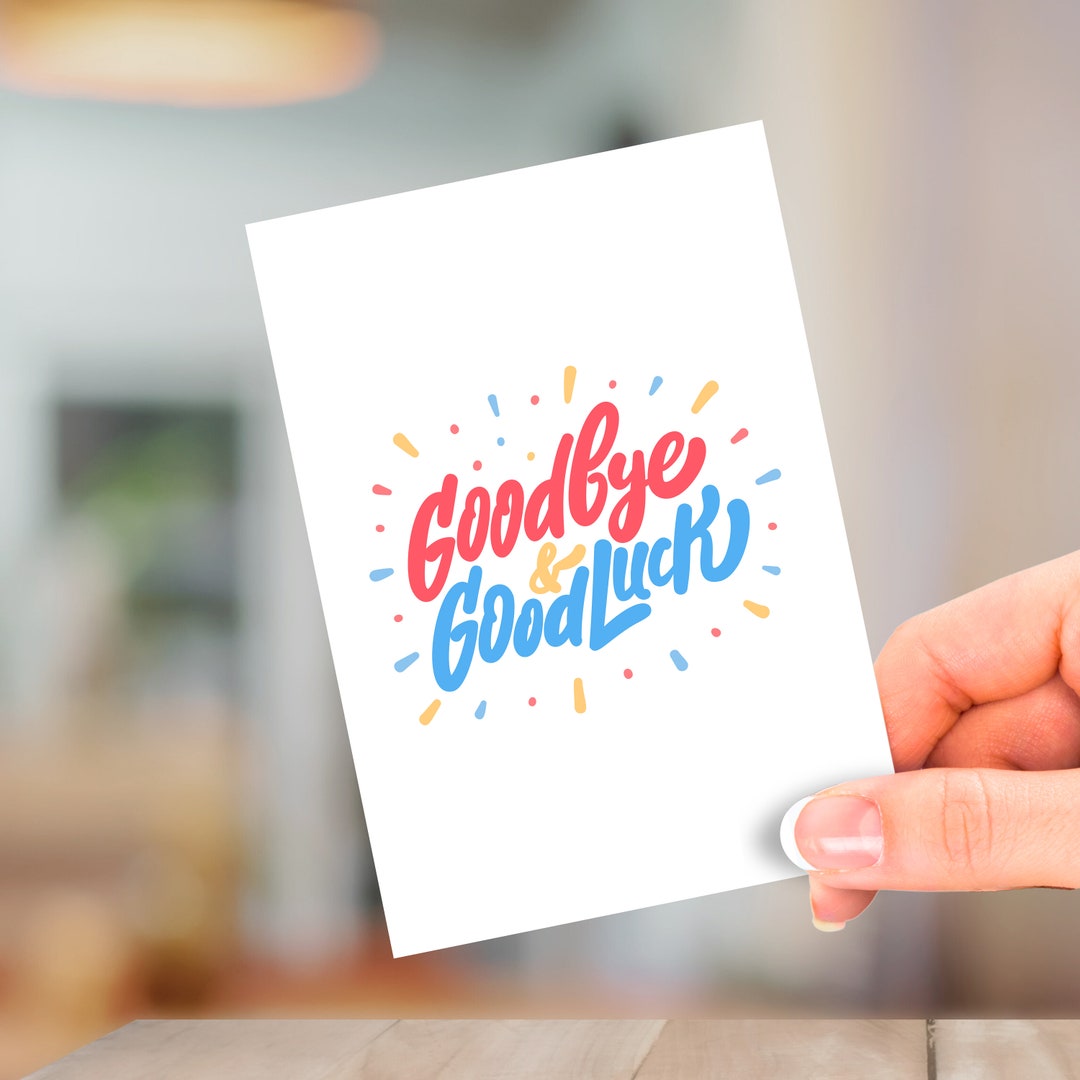 Goodbye and Good Luck Card, Leaving Card, New Job Card, Retirement ...
