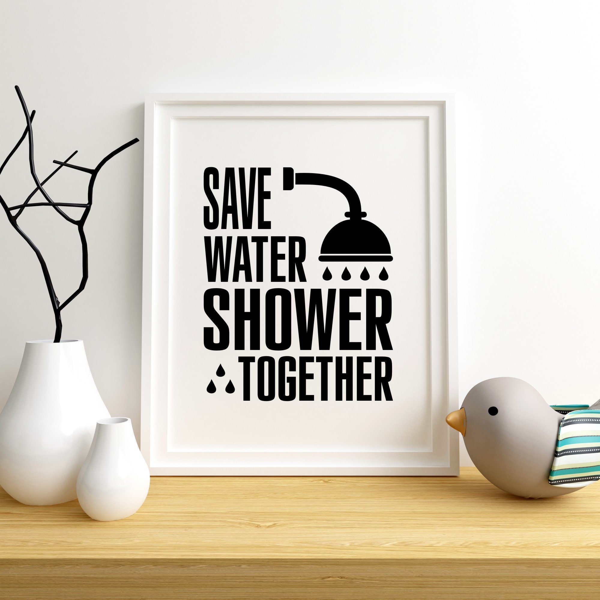 Funny Bathroom Art Save Water Shower Together Bathroom Wall Etsy